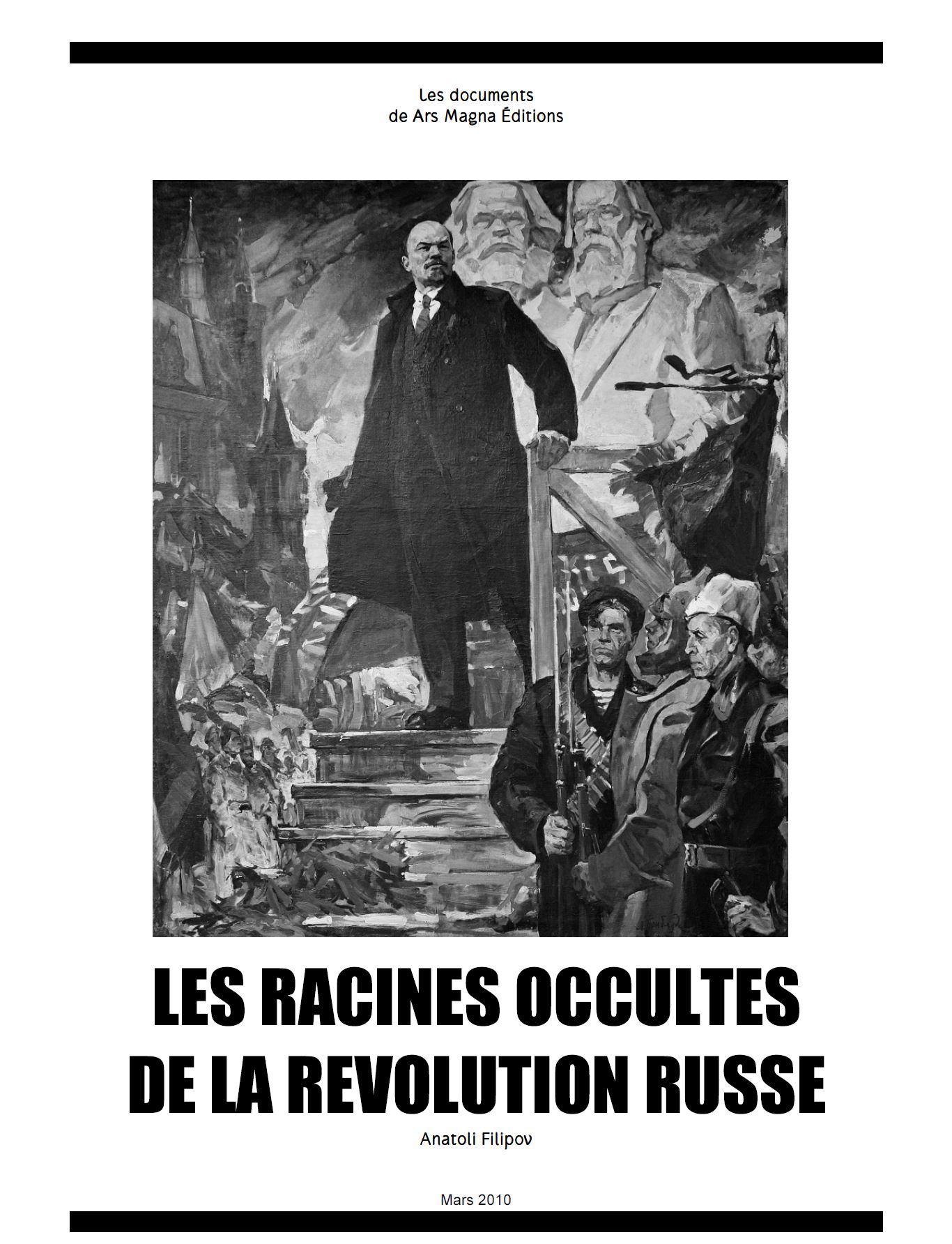 Filipov, Anatoli - Les racines occultes de la révolution russe - Ars Magna
